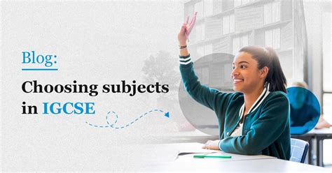 Choosing Subjects In Igcse
