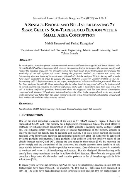 A SINGLE ENDED AND BIT INTERLEAVING 7T SRAM CELL IN SUB THRESHOLD REGION WITH A SMALL AREA