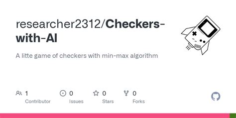 Github Researcher2312checkers With Ai A Litte Game Of Checkers With Min Max Algorithm