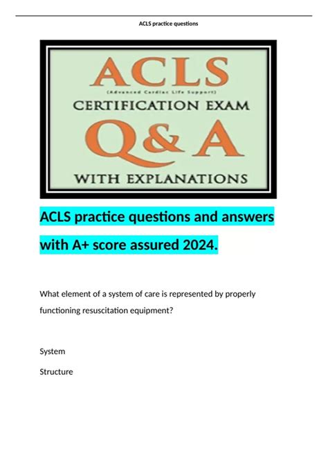 ACLS Practice Questions And Answers With A Score Assured 2024 ACLS Prac Stuvia US