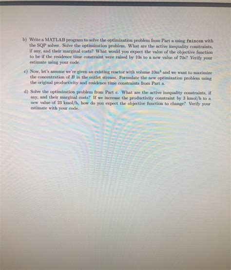 Problem Optimal Reactor Design Consider The Design Chegg