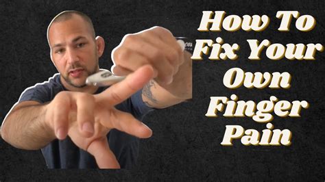 Treating Finger And Knuckle Pain Correctly YouTube
