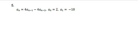 solved an 4an 1 4an 2 a0 2 a1 10 ﻿ solve the following