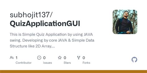 Github Subhojit137quizapplicationgui This Is Simple Quiz Application By Using Java Swing