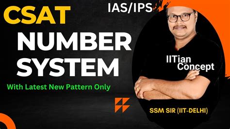 Number System For UPSC CSAT CSAT Number System In One Shot By SSM Sir IIT Delhi YouTube