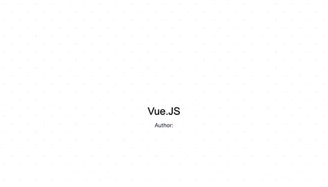 Vuejs