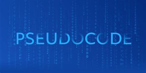 What Is Pseudocode And How Do You Use It