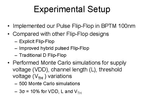 A Robust Fast Pulsed Flip Flop Design By