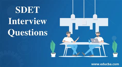 Top 14 Sdet Interview Questions And Answers Updated For 2023