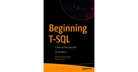 Beginning T SQL A Step By Step Approach Book