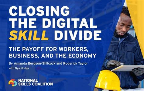bruce clark on linkedin closing the digital skill divide national skills coalition