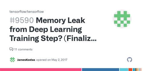 Memory Leak From Deep Learning Training Step Finalized Graph · Issue