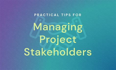 Managing Project Stakeholders Effectively 5 Key Areas To Focus On Fluid