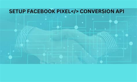 Setup Facebook Conversion Api By Prantomiah Fiverr