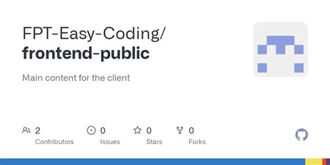 GitHub FPT Easy Coding Frontend Public Main Content For The Client
