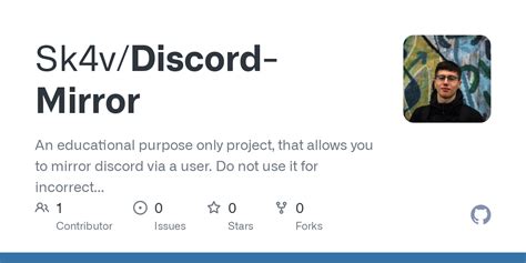 GitHub Sk V Discord Mirror An Educational Purpose Only Project That Allows You To Mirror