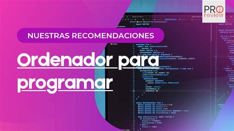 Qué Ordenador Comprar Para Programar