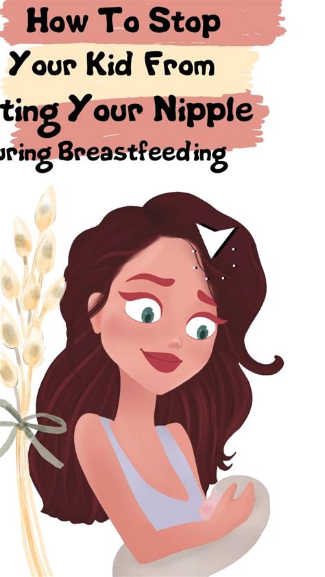 Why Your Newborn Biting Your Nipple While Breastfeeding How To Stop Your Baby Artofit