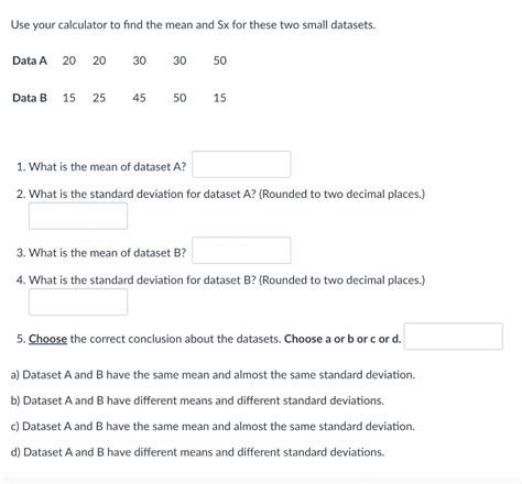 Solved Use Your Calculator To Find The Mean And Sx For These Chegg Com