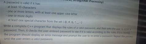 Solved Char Processing A Password Is Valid If It Has At
