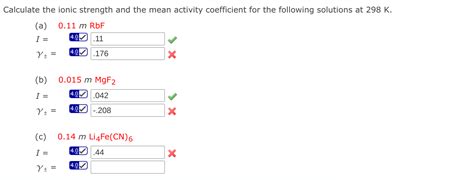 Solved Calculate The Ionic Strength And The Mean Activity