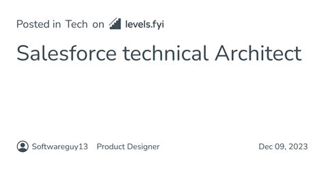 Salesforce Technical Architect Levels Fyi Community