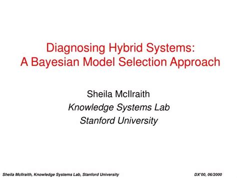 Ppt Diagnosing Hybrid Systems A Bayesian Model Selection Approach Powerpoint Presentation