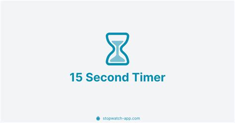 15 Second Timer