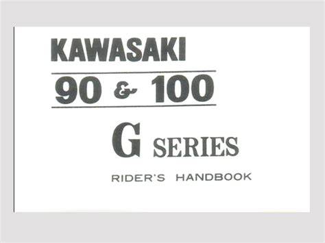 Kawasaki 90 And100 G Riders Handbook Ga1 Ga2 G3ss G3tr Johnnys
