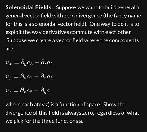 Solved Solenoidal Fields Suppose We Want To Build General A