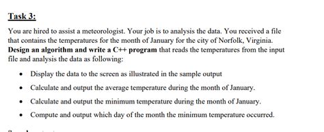 Solved Task 3 You Are Hired To Assist A Meteorologist Your