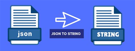 Convert Json To String Learning Container