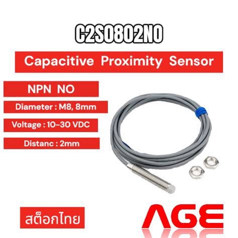 C2s0802no Capacitive Proximity Sensor Switch M8 Npn No 10 30vdc