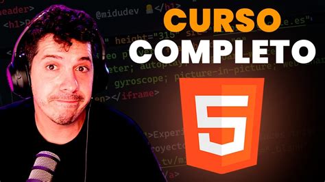 Curso COMPLETO de HTML GRATIS desde cero SEO semántica y más YouTube