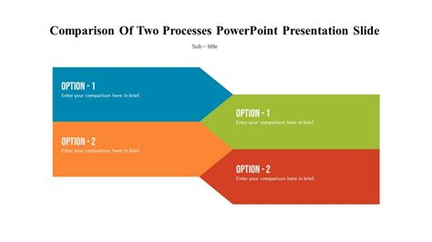 Comparison Of Two Processes PowerPoint Presentation Slide PPTUniverse