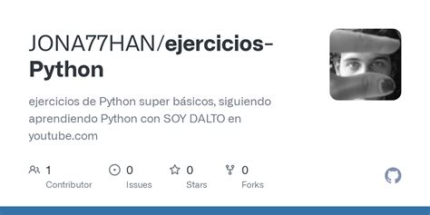 GitHub JONA HAN ejercicios Python ejercicios de Python super básicos siguiendo aprendiendo