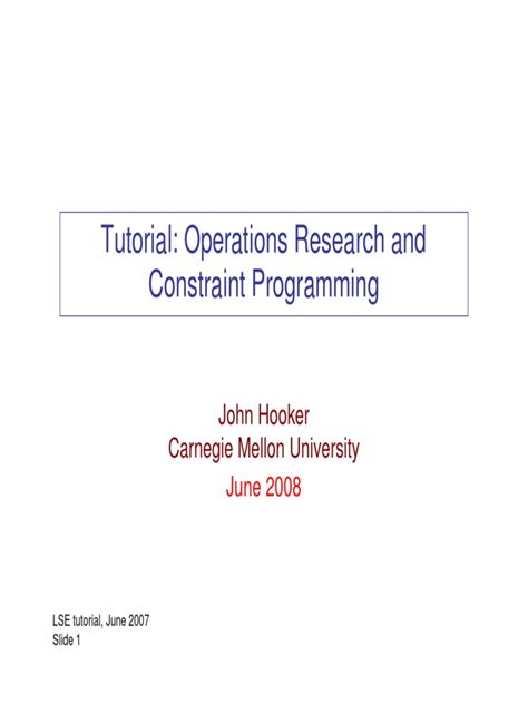 tutorial operations research and constraint programming john hooker