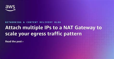 Maish Saidel Keesing On Linkedin Attach Multiple Ips To A Nat Gateway To Scale Your Egress