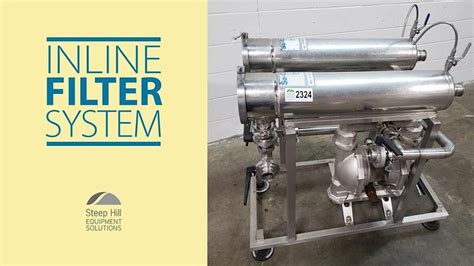 Used Sold So Clean Inline Filter System At Steep Hill Equipment Solutions