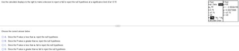 Solved Choose The Correct Answer Below A Since The P Value Chegg