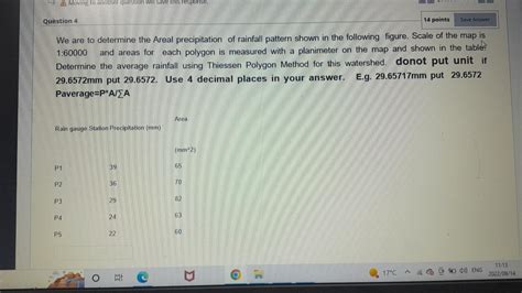 Solved We Are To Determine The Areal Precipitation Of