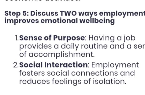Step 5 Discuss TWO Ways Employment Improves StudyX