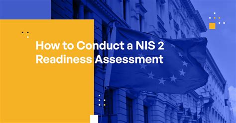 Nis 2 Readiness Assessment Actionable Steps For Nis 2 Compliance