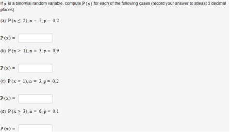 Solved If X ﻿is A Binomial Random Variable Compute Px