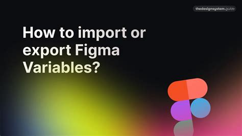 How To Import Or Export Figma Variables With Plugin The Design