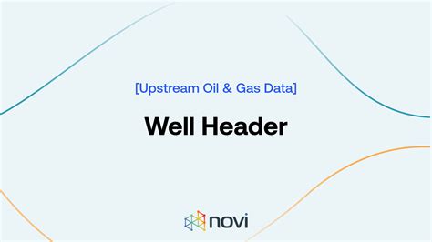 Well Header Upstream Oil And Gas Data