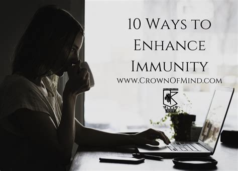 10 Ways To Enhance Immunity CrownOfMind Com