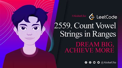 Leetcode Problem 2559 Count Vowel Strings In Ranges Youtube