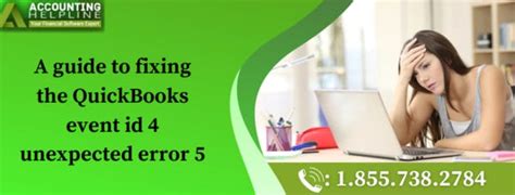 best ever method to fix quickbooks event id 4 unexpected error 5