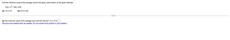 Solved Find The Minimum Value Of The Average Cost For The Chegg Com